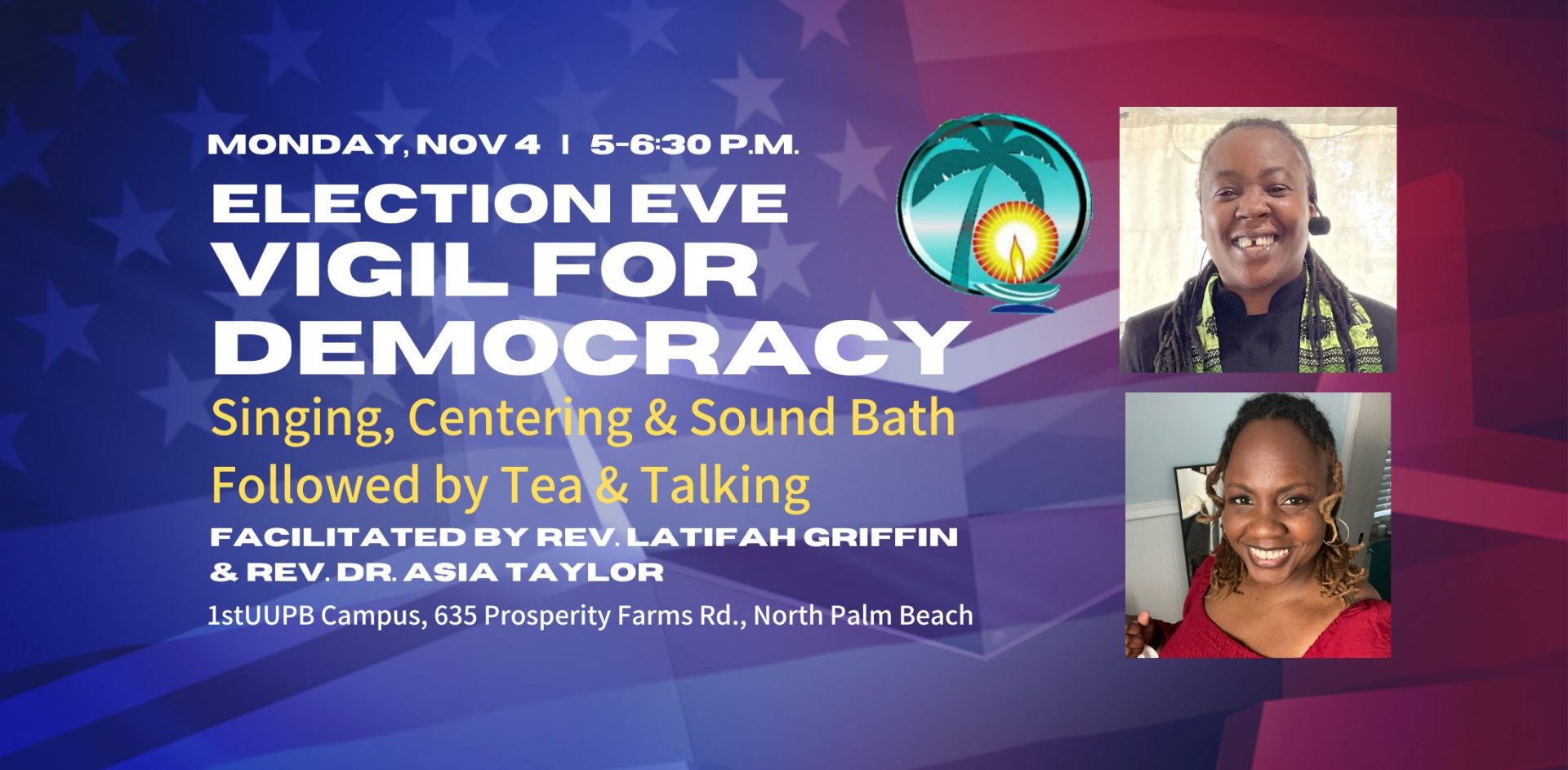 Election Eve Vigil For Democracy | UU Palm Beaches | First Unitarian ...