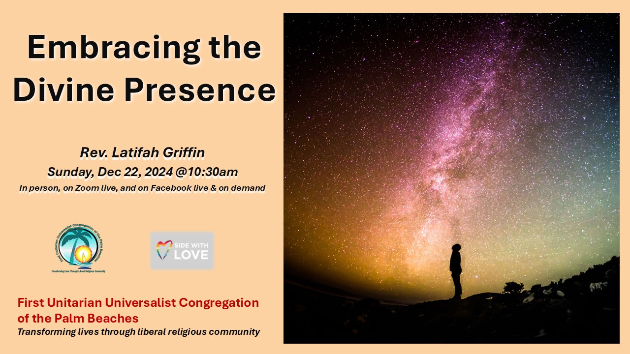 Embracing the Divine Presence | First Unitarian Universalist ...